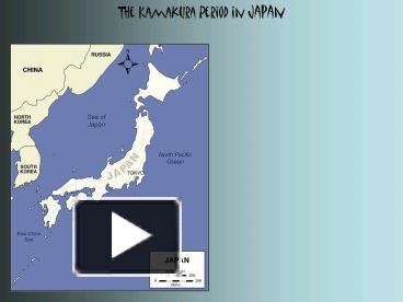 PPT – The Kamakura Period in Japan PowerPoint presentation | free to ...
