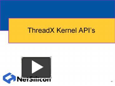 ThreadX Kernel API presentation | free to download