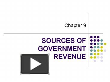 SOURCES OF GOVERNMENT REVENUE presentation | free to view
