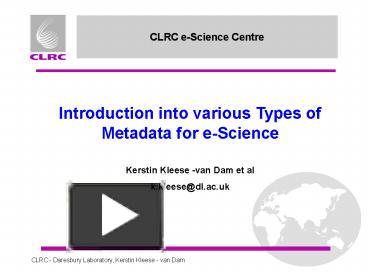 CLRC eScience Centre presentation | free to view