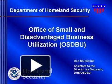 Office of Small and Disadvantaged Business Utilization OSDBU presentation | free to view