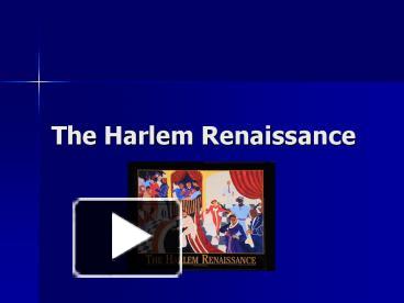 PPT – The Harlem Renaissance PowerPoint presentation | free to view ...