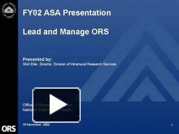 PPT – FY02 ASA Presentation Lead and Manage ORS PowerPoint presentation | free to view - id ...