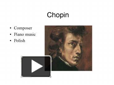Chopin presentation | free to view