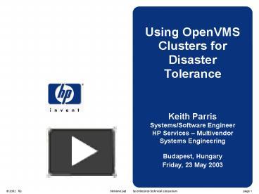 PPT – Using OpenVMS Clusters for Disaster Tolerance PowerPoint presentation | free to view - id ...