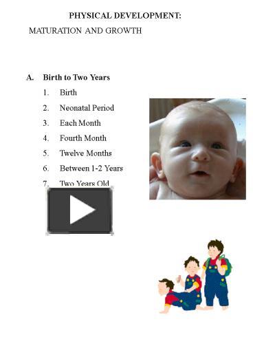 PHYSICAL DEVELOPMENT: presentation | free to view