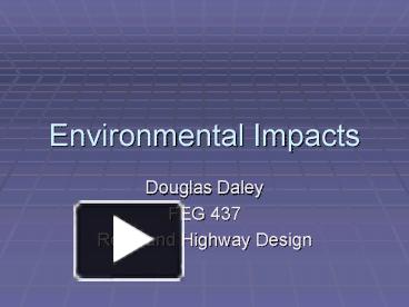 Environmental Impacts presentation | free to view