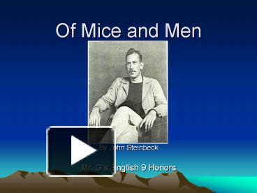 PPT – Of Mice and Men PowerPoint presentation | free to view - id ...