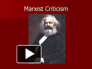 PPT – Marxist Criticism PowerPoint presentation | free to view - id ...