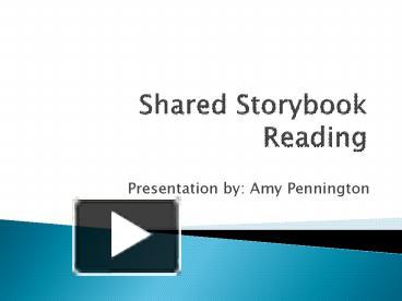 Shared Storybook Reading presentation | free to view
