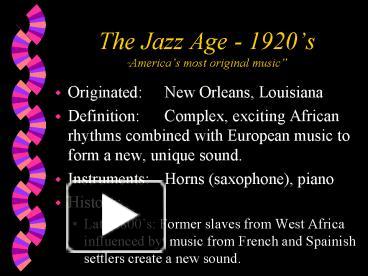 The Jazz Age - 1920 presentation | free to view