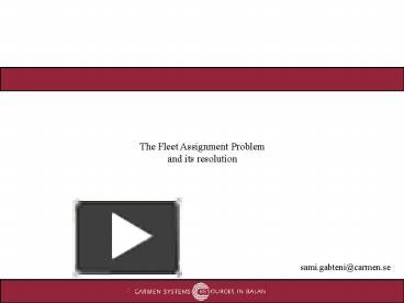 The Fleet Assignment Problem presentation | free to view