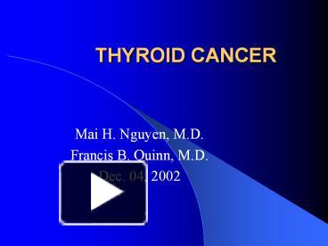 THYROID CANCER presentation | free to view