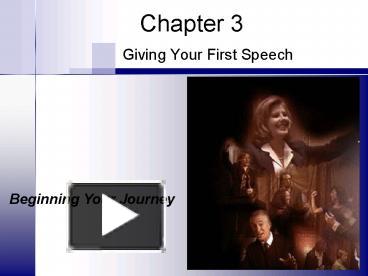 Chapter 3 Giving Your First Speech presentation | free to view