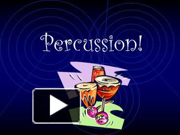 Percussion presentation | free to view