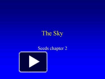 The Sky presentation | free to view