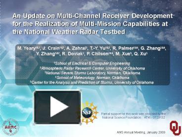 An Update on MultiChannel Receiver Development for the Realization of MultiMission Capabilities ...
