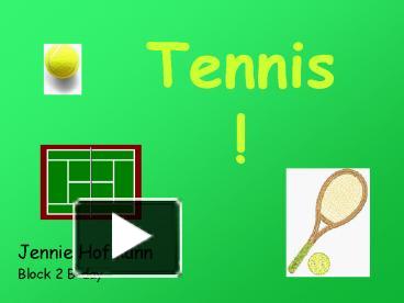 Tennis! presentation | free to view