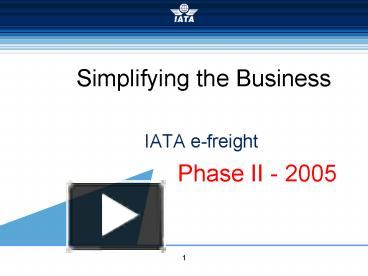 PPT – IATA efreight PowerPoint presentation | free to view - id: dcf2b-ZDc1Z