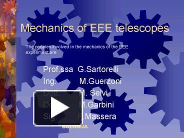 Mechanics of EEE telescopes presentation | free to view