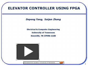 ELEVATOR CONTROLLER USING FPGA presentation | free to view