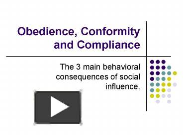PPT – Obedience, Conformity and Compliance PowerPoint presentation ...