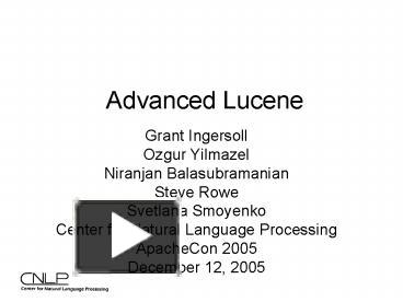 Advanced Lucene presentation | free to view