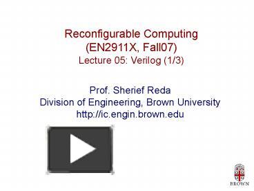 PPT – Reconfigurable Computing PowerPoint presentation | free to view - id: def25-ZDQyY
