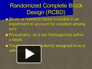 Randomized Complete Block Design (RCBD) presentation | free to view