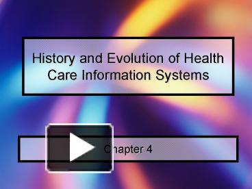 History and Evolution of Health Care Information Systems presentation ...