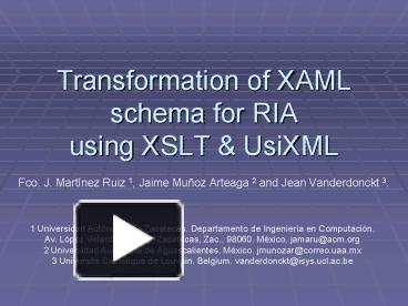 PPT – Transformation of XAML schema for RIA using XSLT PowerPoint presentation | free to view ...