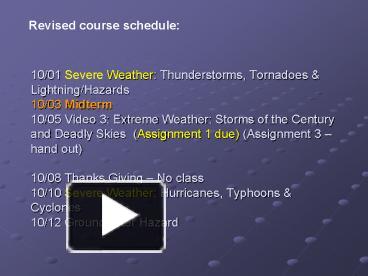 PPT – 1001 Severe Weather: Thunderstorms, Tornadoes PowerPoint ...