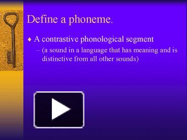 PPT – Define a phoneme' PowerPoint presentation | free to view - id ...