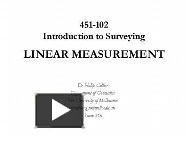 451102 Introduction to Surveying LINEAR MEASUREMENT presentation | free ...