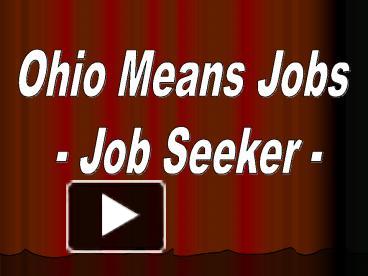 Ohio Means Jobs presentation | free to view