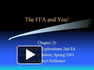 PPT – The FFA and You PowerPoint presentation | free to view - id ...