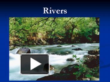 Rivers presentation | free to view