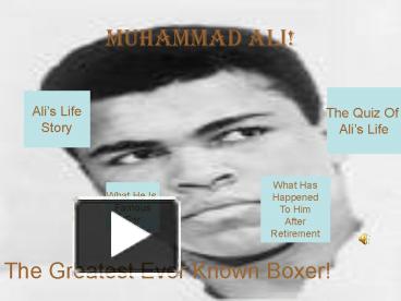 PPT – Muhammad Ali PowerPoint presentation | free to view - id: e832c-ZDc1Z
