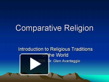 Comparative Religion presentation | free to view