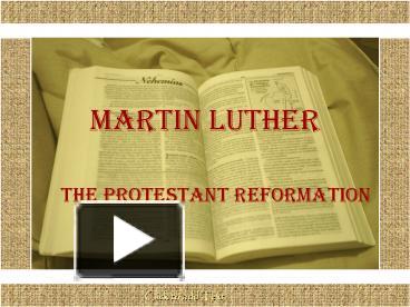 PPT – Martin Luther PowerPoint presentation | free to view - id: e901f ...