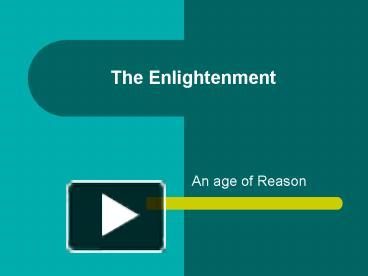 The Enlightenment presentation | free to view
