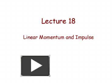 PPT – Linear Momentum and Impulse PowerPoint presentation | free to ...
