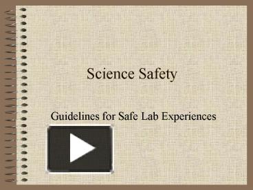 Science Safety presentation | free to view