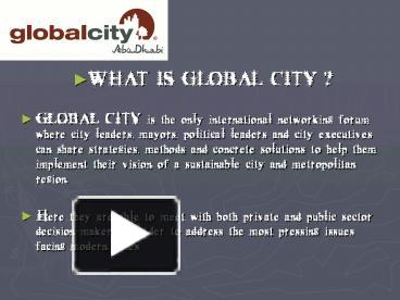 WHAT IS GLOBAL CITY presentation | free to view