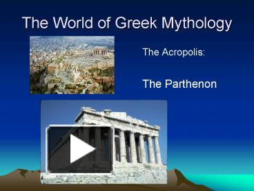 PPT – The World of Greek Mythology PowerPoint presentation | free to ...