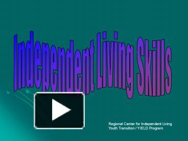 Independent Living Skills presentation | free to view