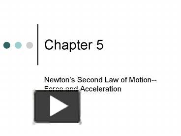 Newtons Second Law of MotionForce and Acceleration presentation | free ...