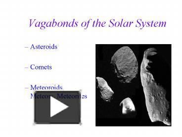 Vagabonds of the Solar System presentation | free to view