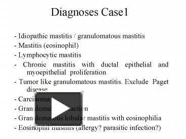 PPT – Diagnoses Case1 PowerPoint presentation | free to view - id: ee197-MmFkM