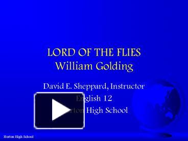 LORD OF THE FLIES William Golding presentation | free to view